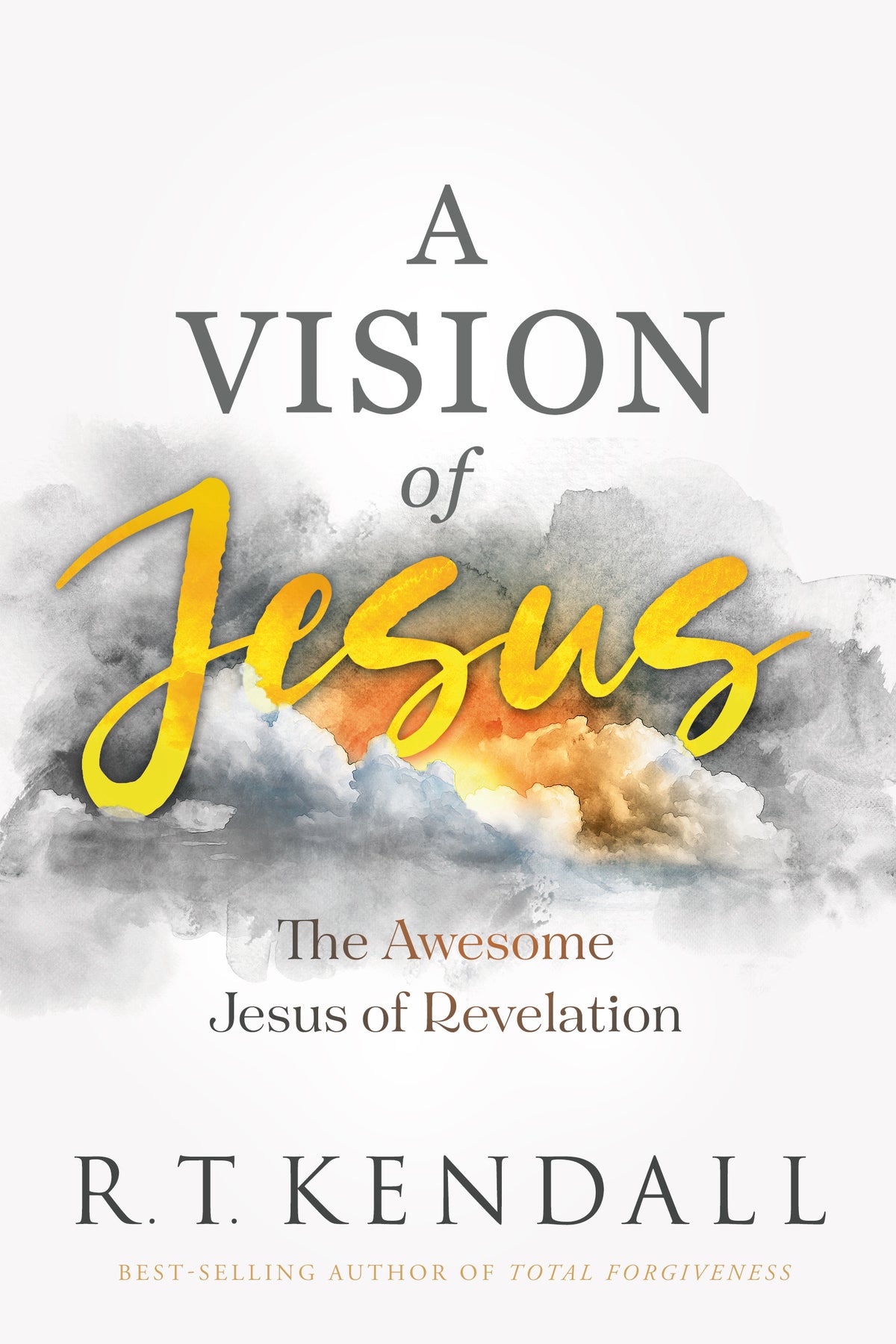 A Vision of Jesus: The Awesome Jesus of Revelation — Charisma Shop