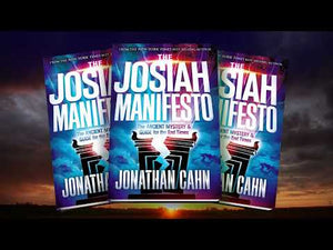 The Josiah Manifesto: The Ancient Mystery & Guide for the End Times ...